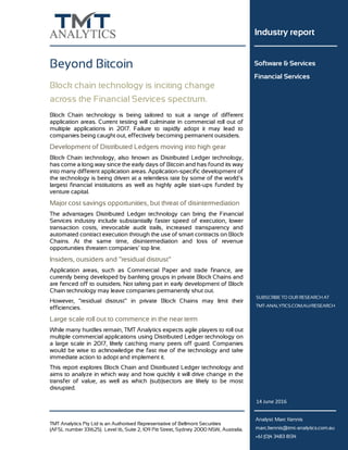 Beyond bitcoin ..... Block chain technology is inciting change across ...