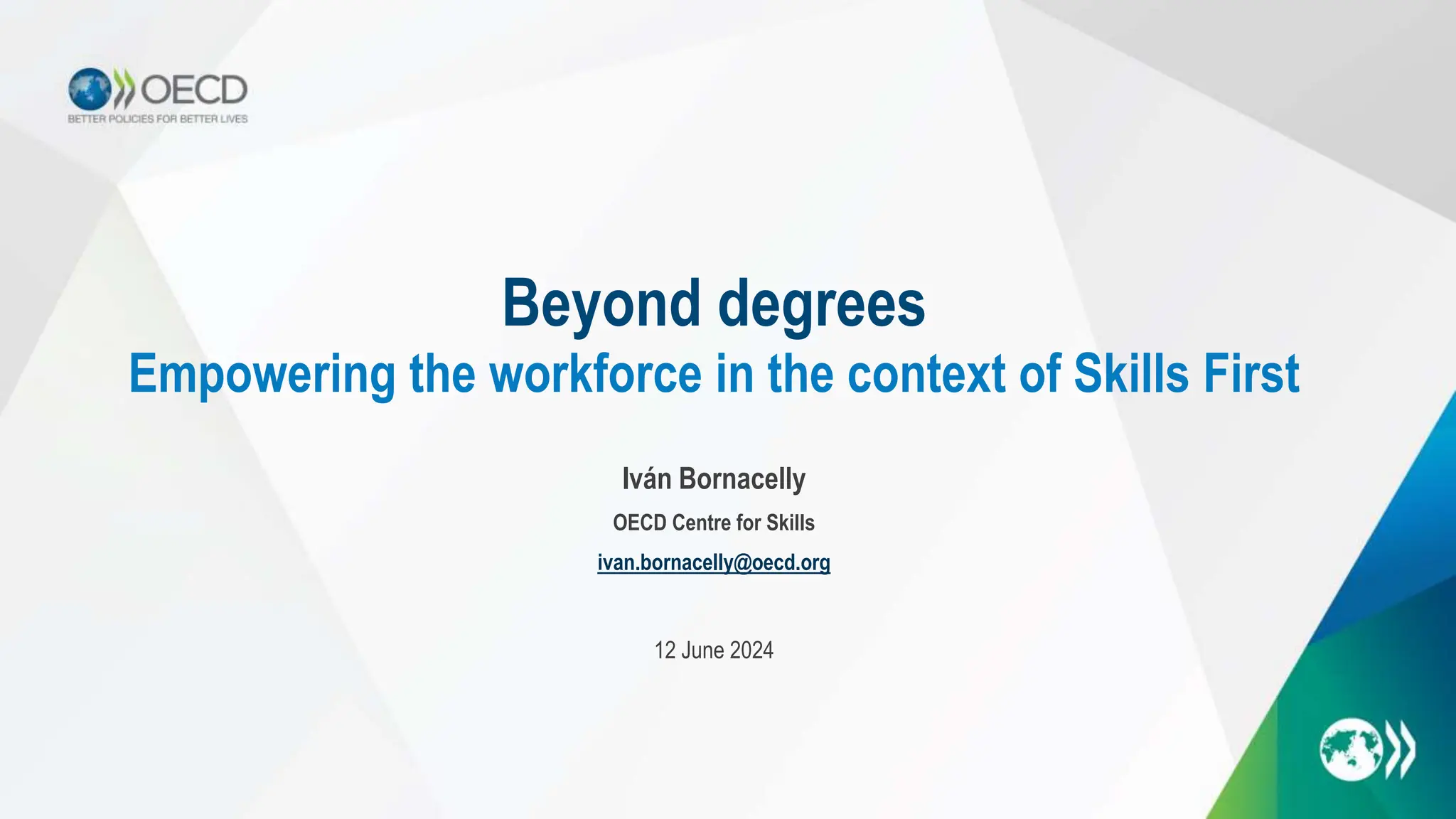 Beyond Degrees - Empowering the Workforce in the Context of Skills-First.pptx