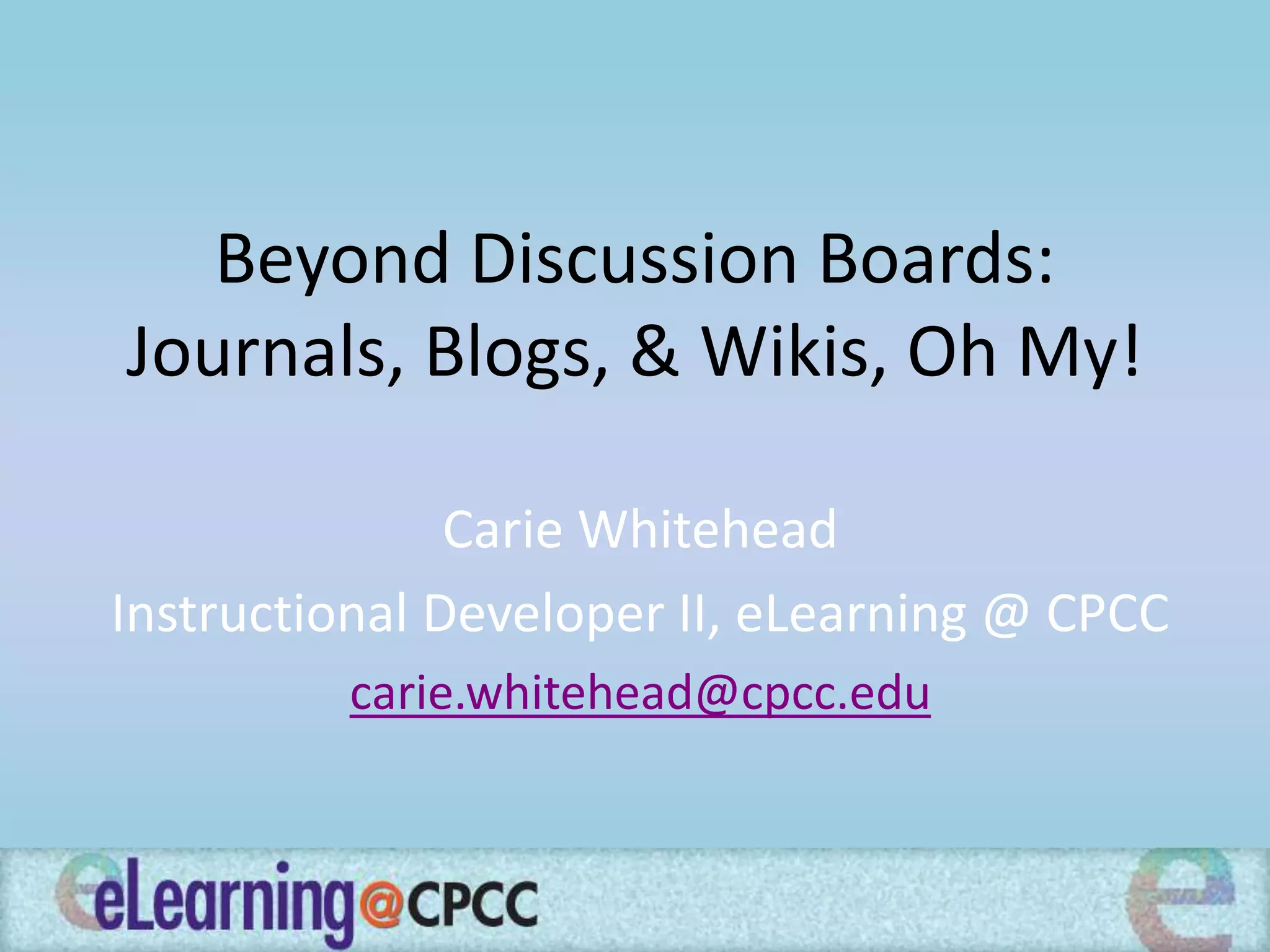 Beyond discussion boards | PPT