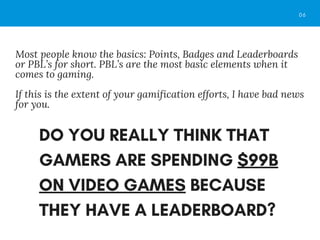 Game Based Learning: Beyond Points, Badges and Leaderboards | PPT
