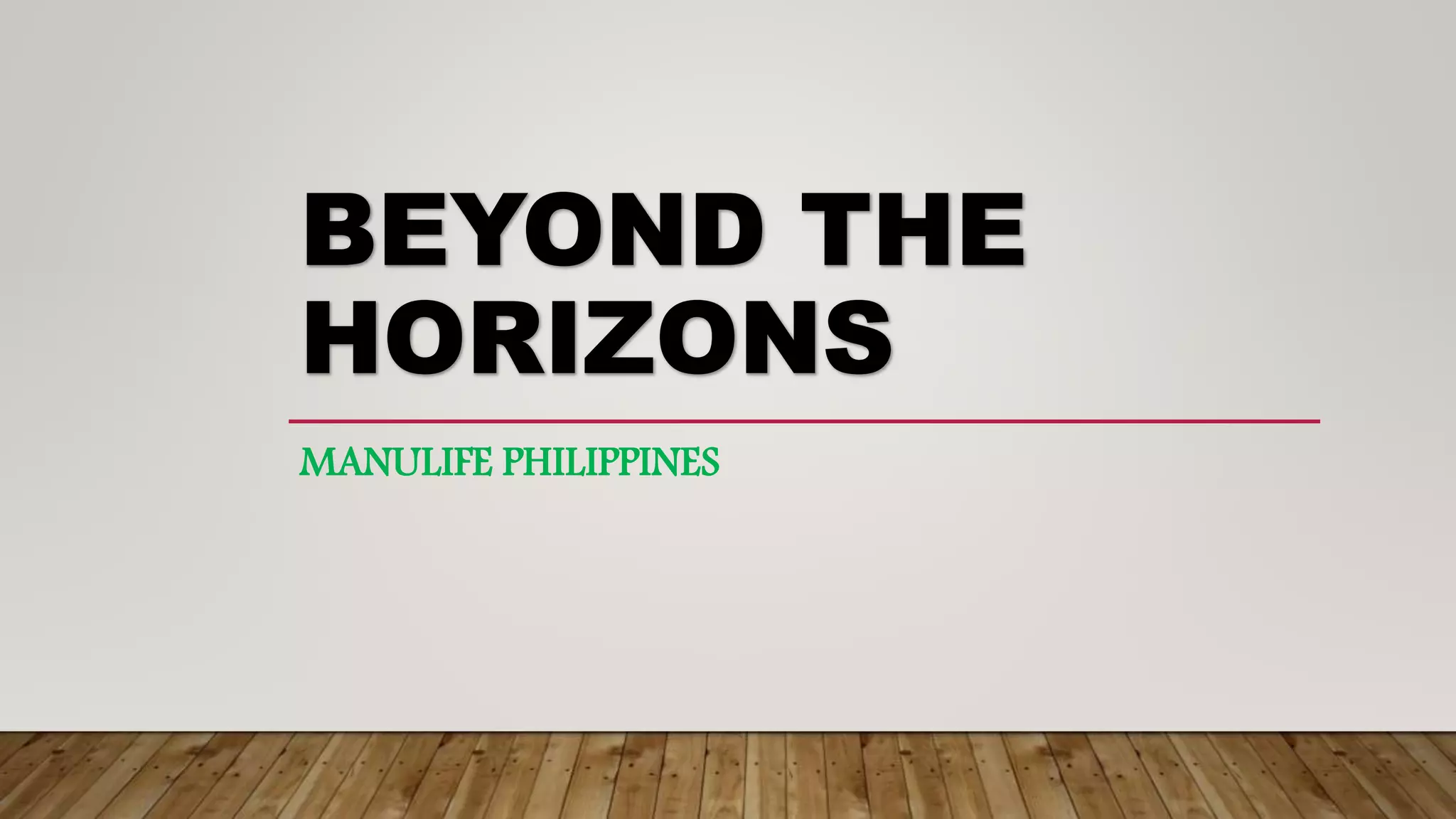 Beyond horizons | PPTX