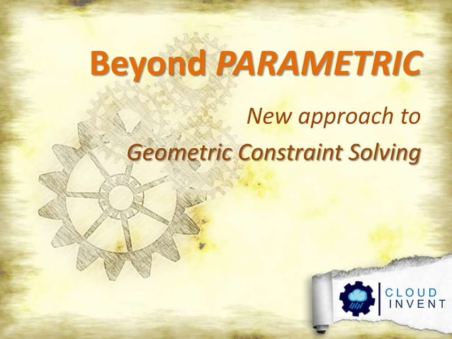 Beyond Parametric - New Approach to Geometric Constraint Solving | PPTX ...