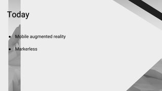 Beyond reality with ARCore | PPT