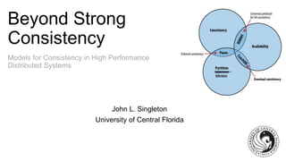 Beyond Strong Consistency | PPT