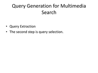 Multimedia Answer Generation for Community Question Answering | PPTX