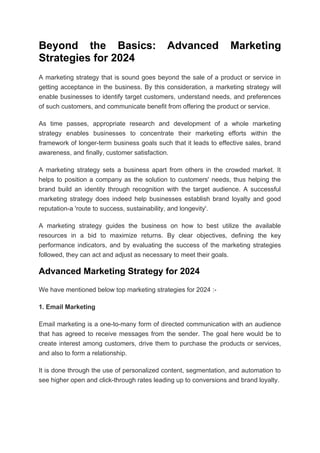 Beyond the Basics: Advanced Marketing Strategies for 2024 | PDF