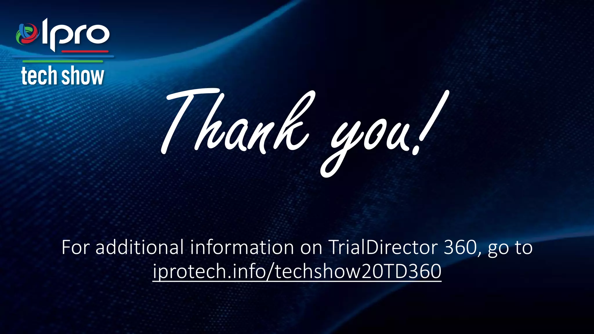 TrialDirector 360: Beyond the Courtroom | PDF