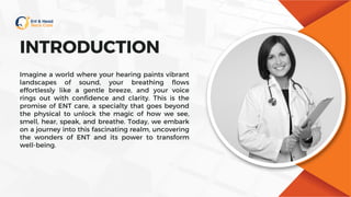 Beyond the Ear, Nose, and Throat Unveiling the Magic of ENT.pdf
