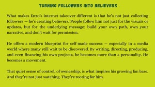 Beyond the Likes The Quiet Power Moves Behind Enzo Zelocchi’s Internet ...