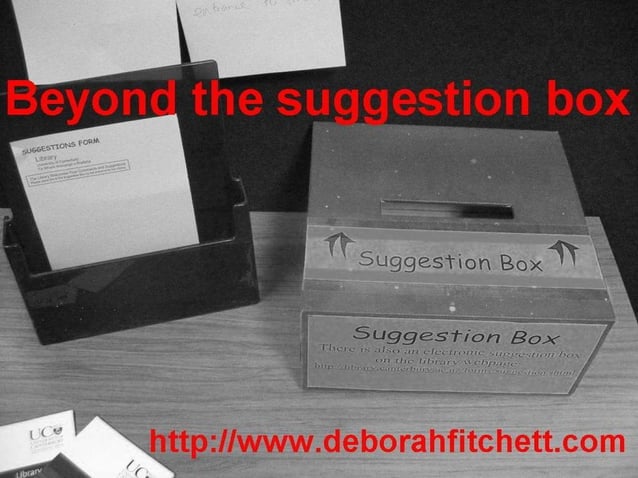 Beyond the Suggestion Box | PPT