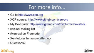 Beyond Xen: A look into the Xen Cloud Platform | PPT