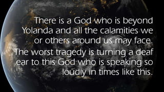 Beyond Yolanda: A God-Centered Response to Calamity | PPT