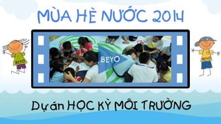 [Beyo] thuyết trình dự án học kỳ môi trường | PPT