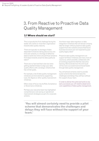 Beyond Firefighting: A Leaders Guide to Proactive Data Quality ...