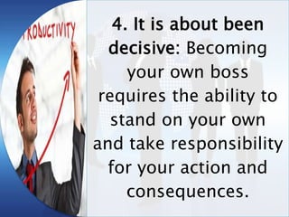 Be your own boss | PPTX