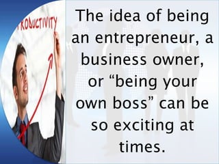 Be your own boss | PPTX