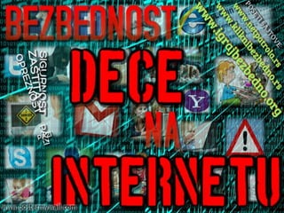Bezbednost dece na internetu | PPTX