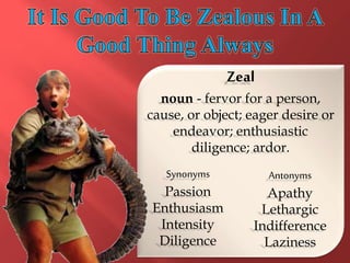 Be Zealous For Good by Bro. Emmanuel Marcus | PPTX