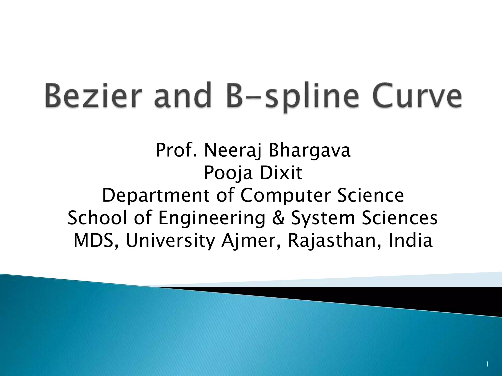 Bezeir Curve Na B Spline Curve Pptx