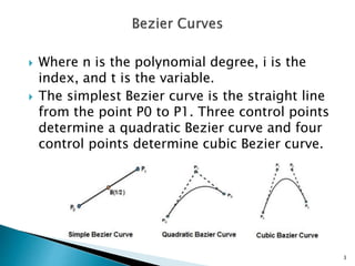 Bezeir curve na B spline Curve | PPTX