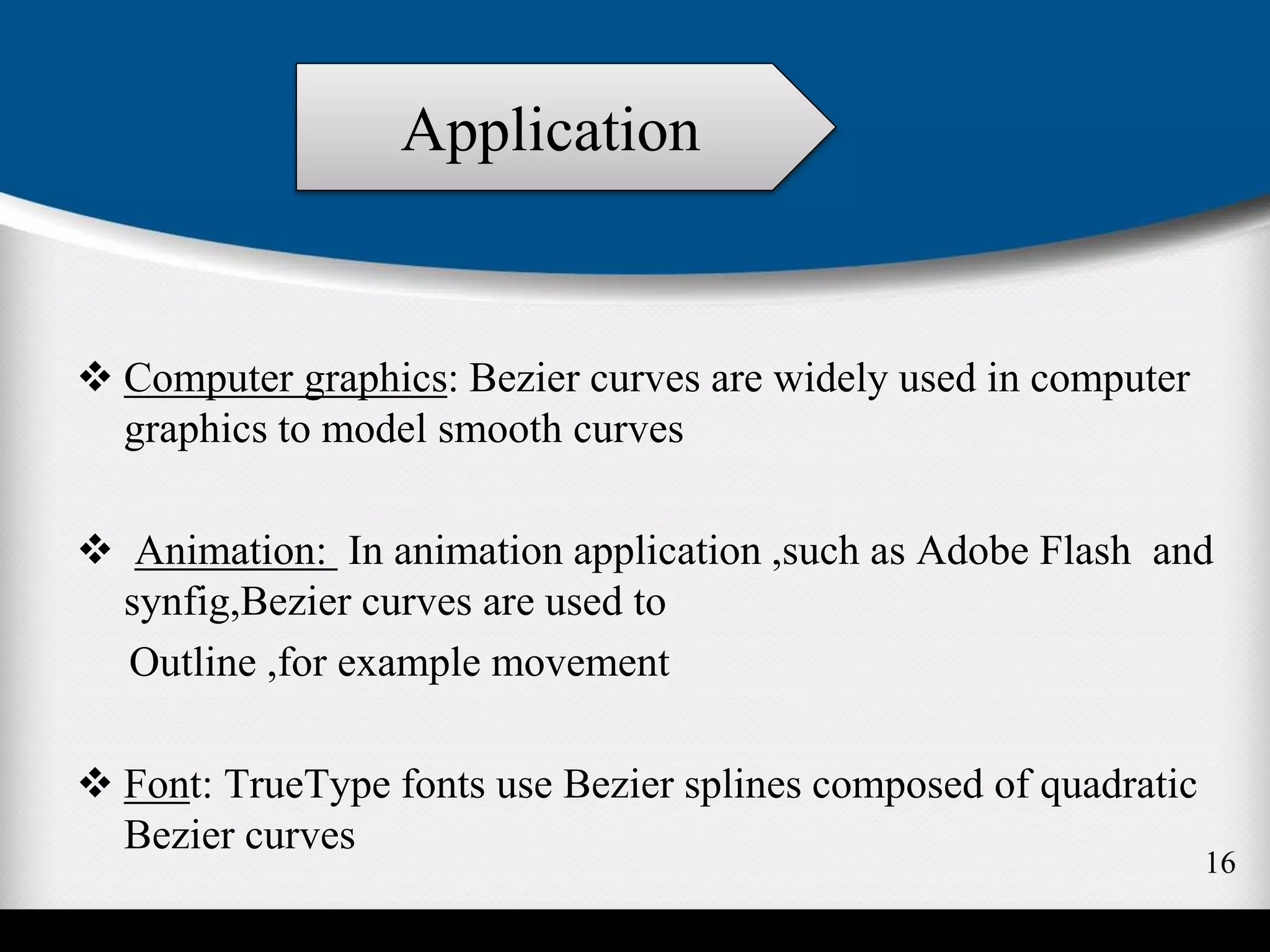 Bezier curve computer graphics | PPTX