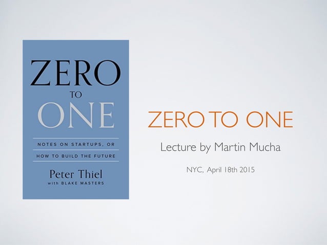 Zero to One | PDF | Business | Business and Finance