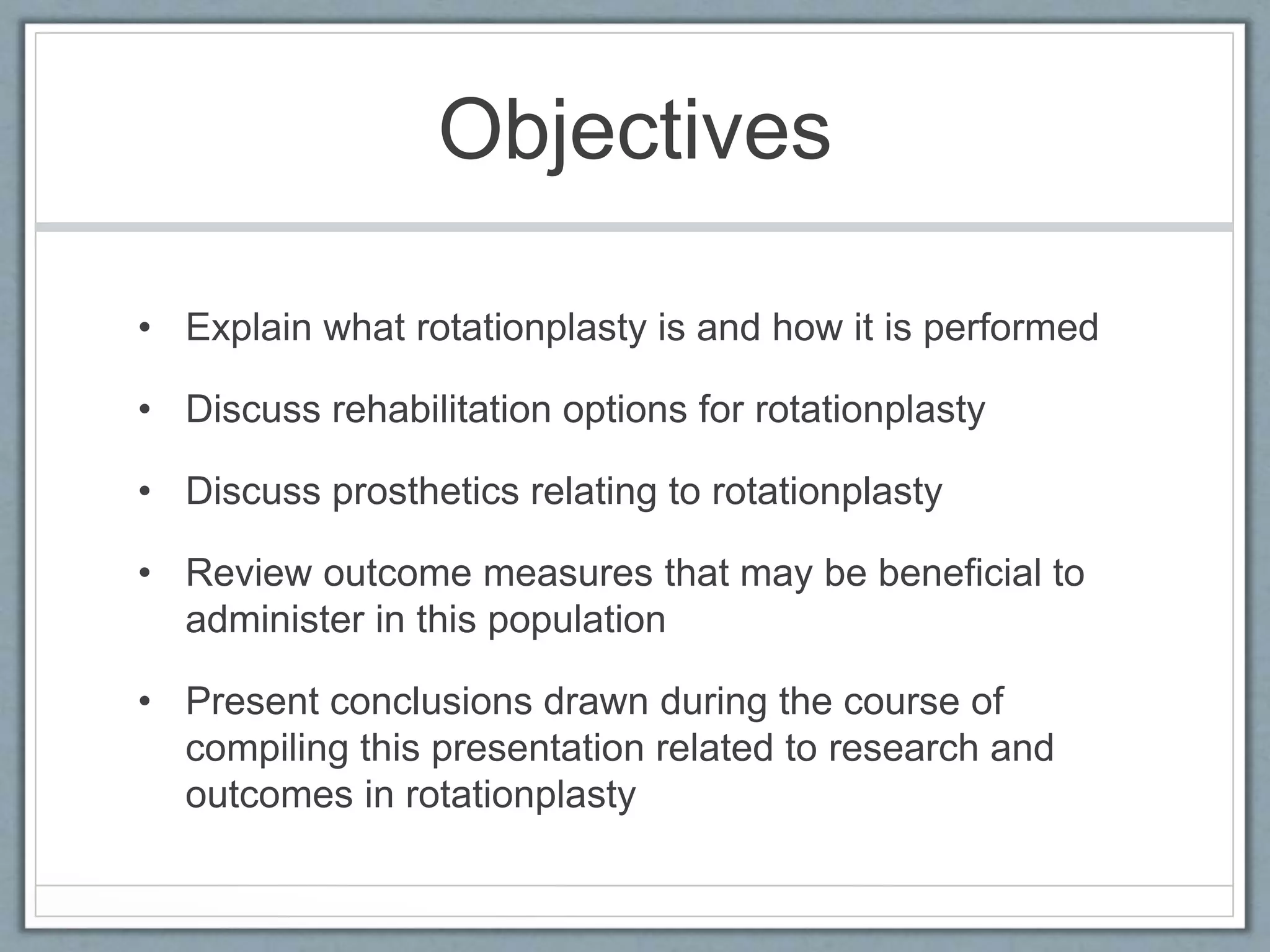 Rotationplasty | PPTX