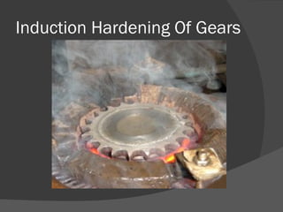 GEARS HEAT TREATMENT | PPT