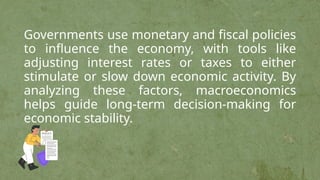 MACROECONOMICS......pppppttttxxxxxxxxxxxx | PPT