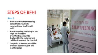 BABY FRIENDLY HOSPITAL INITIATIVE AND STEPS | PPT