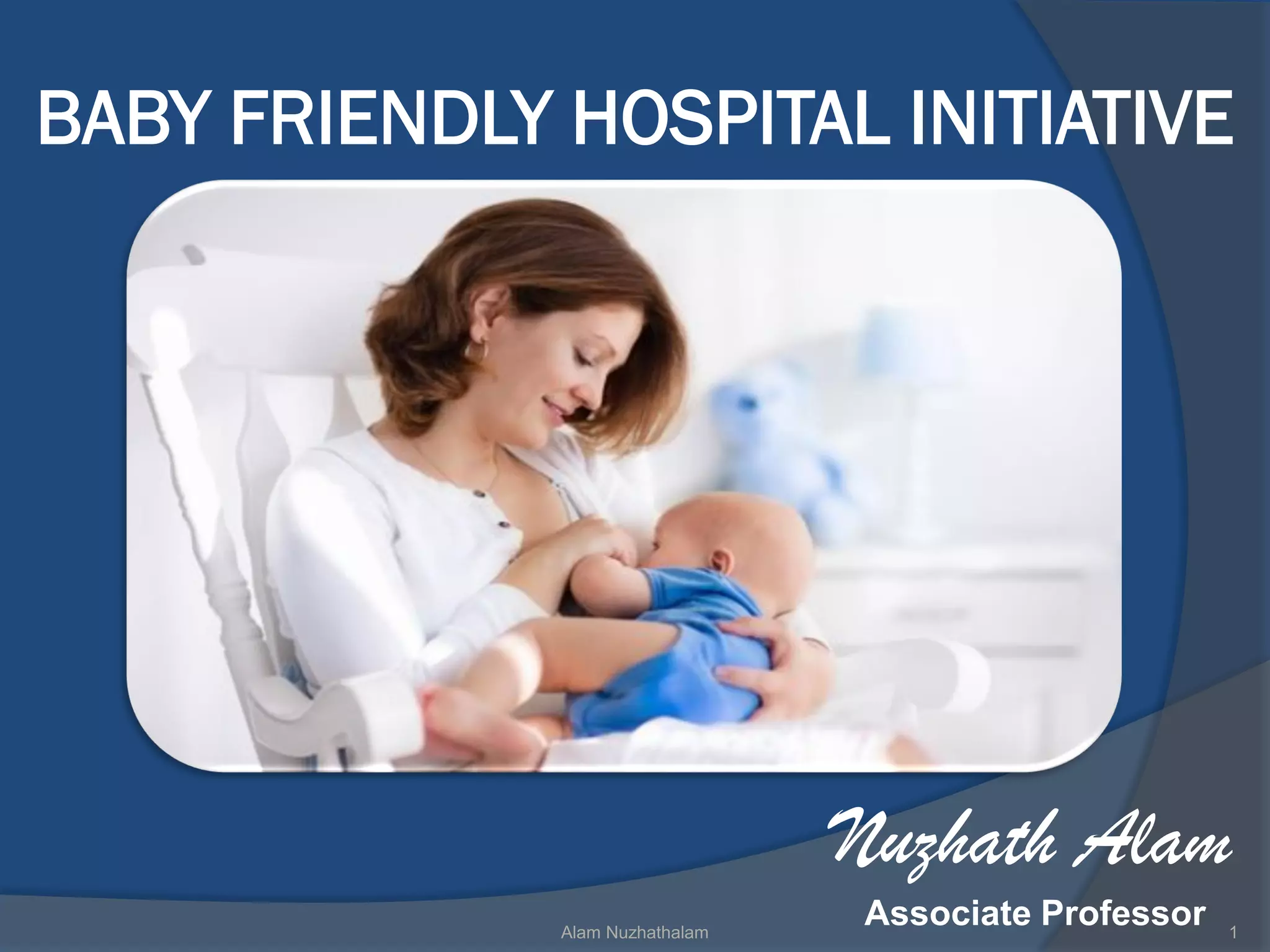 Baby Friendly Hospital Initiative (BFHI Ten Successful Steps) | PDF