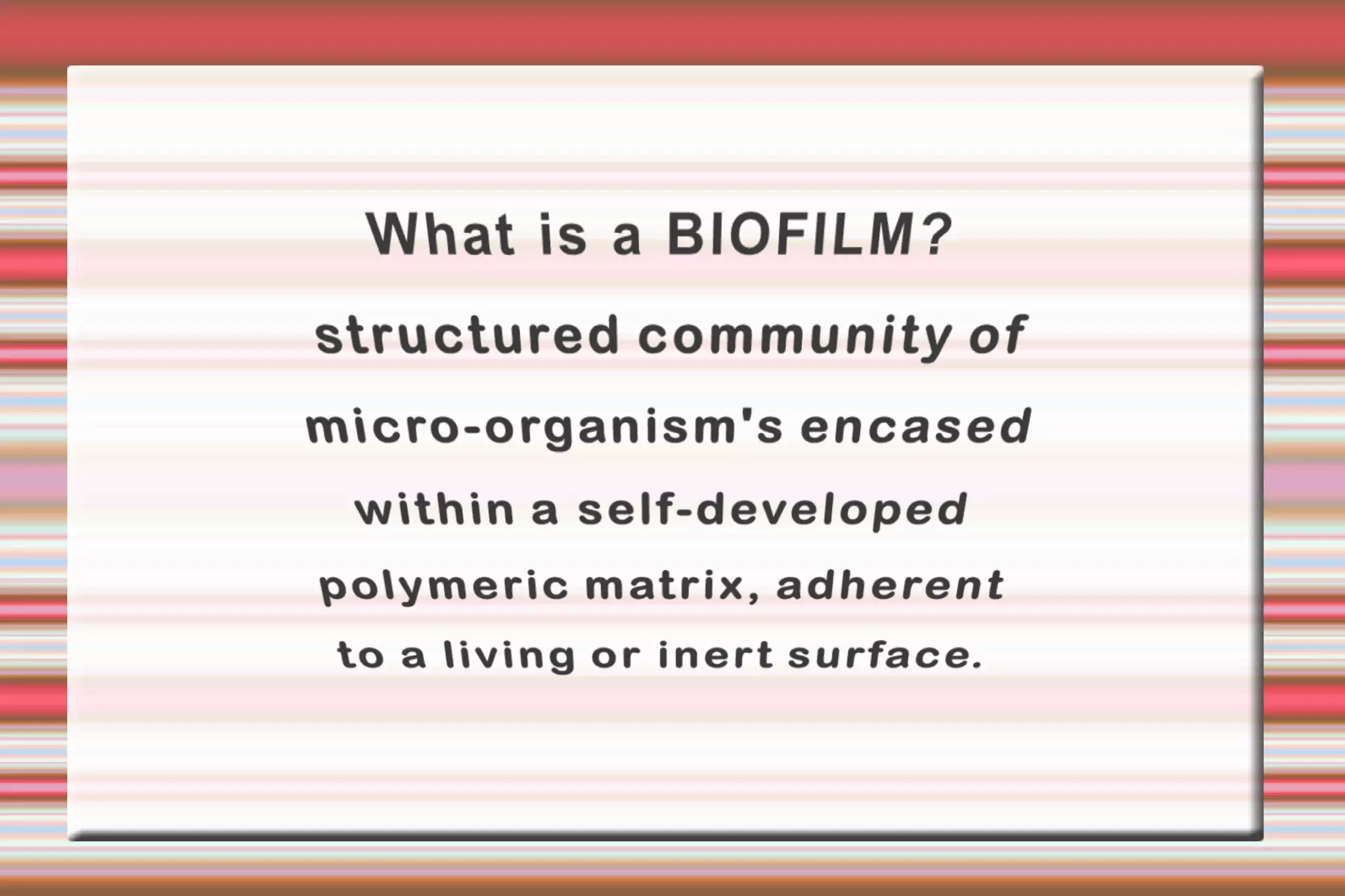 Describe Biofilms | PPT