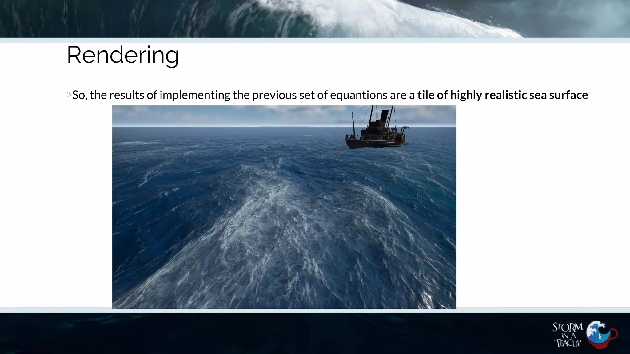 An introduction to Realistic Ocean Rendering through FFT - Fabio ...