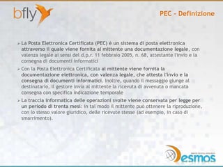 Bfly - modulo PEC manager | PPT