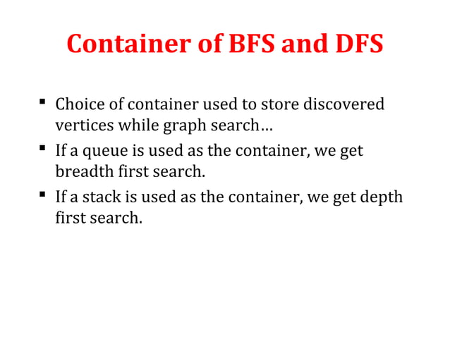 Breadth first search and depth first search | PPT