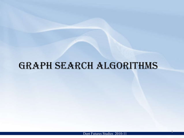 Graph Traversal Algorithm | PPT