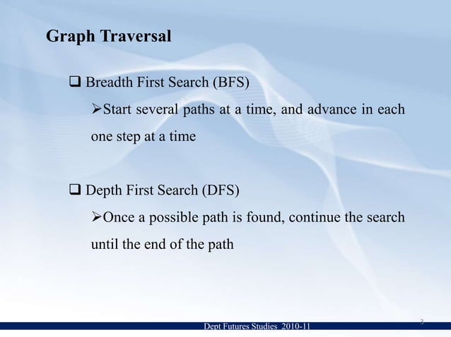 Graph Traversal Algorithm | PPT