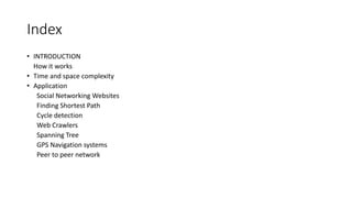 Bfs algorithm & its application | PPTX | Search | Internet