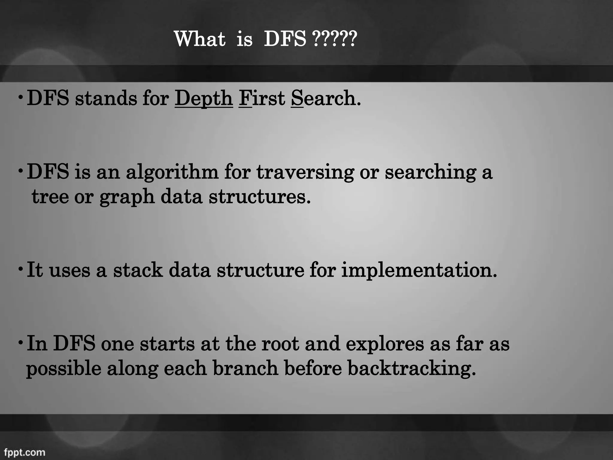 Breadth First Search & Depth First Search | PPTX