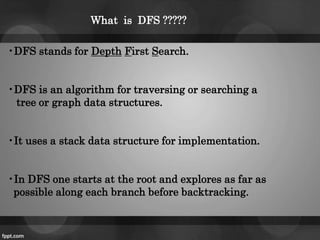 Breadth First Search & Depth First Search | PPTX