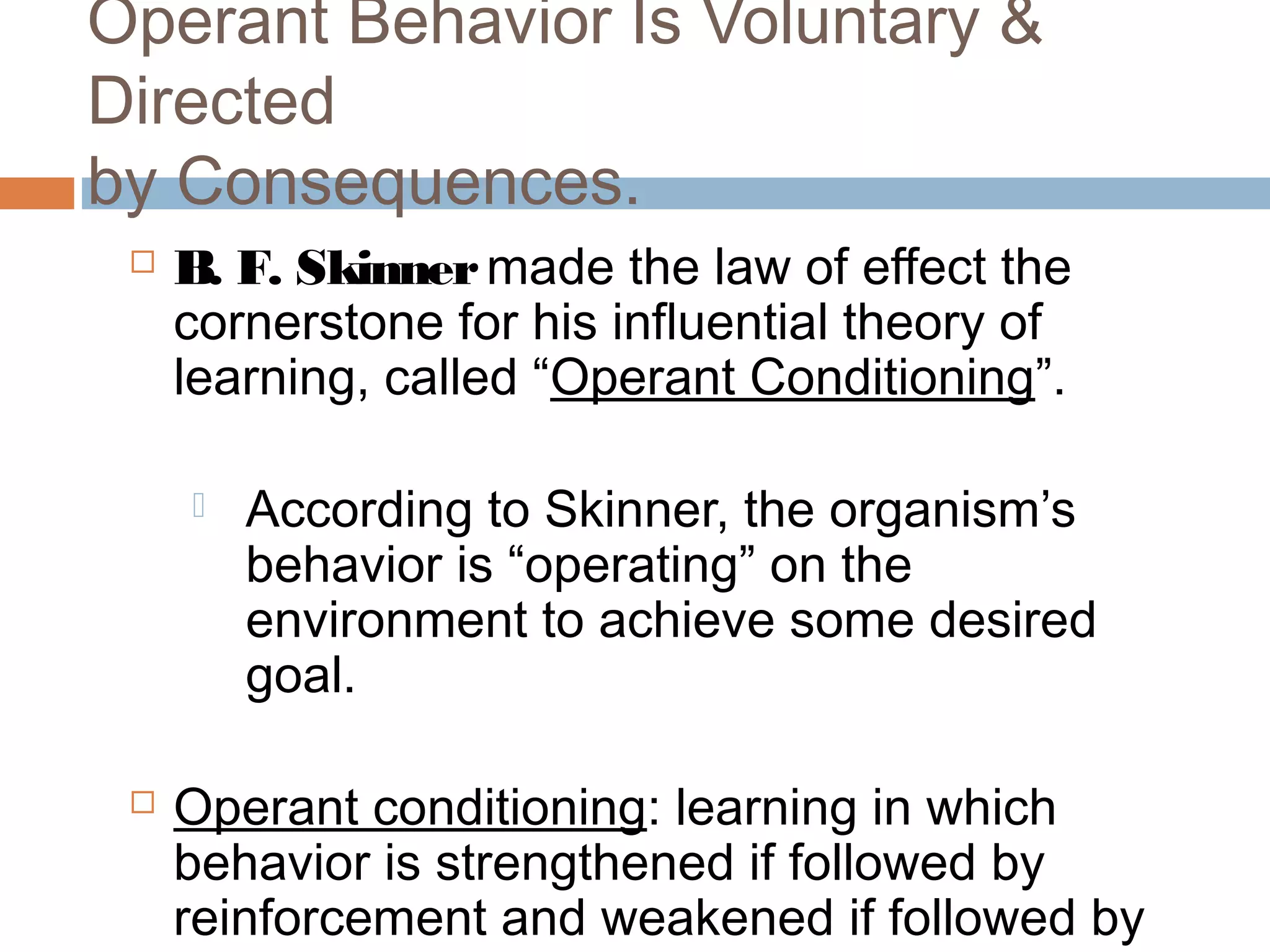 BF Skinner- Operant Conditioning | PPT