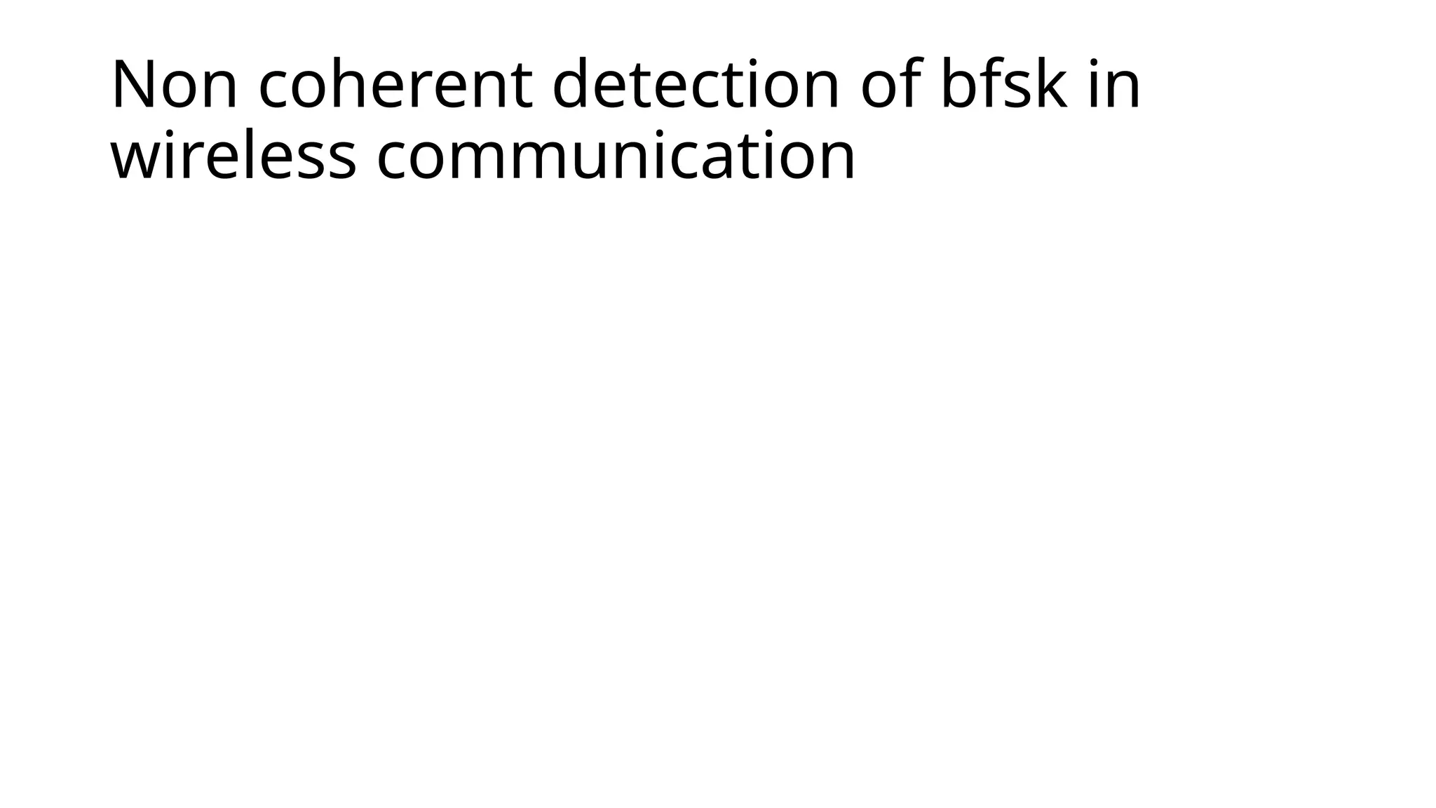 Bfsk Binary Frequency Shift Keying Pppptx Digital Audio Computer Software And Applications