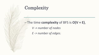 BFS (Breadth First Search) Tree Traversal | PPTX