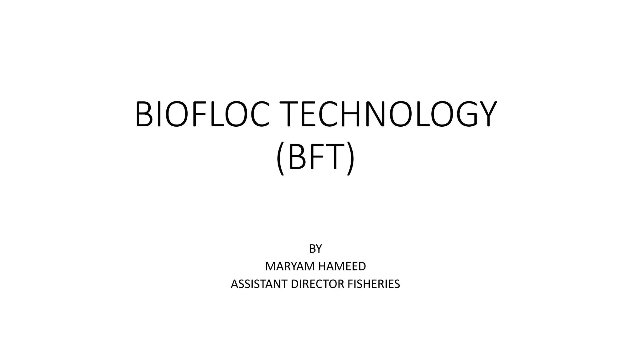 Biofloc Technology | PPTX