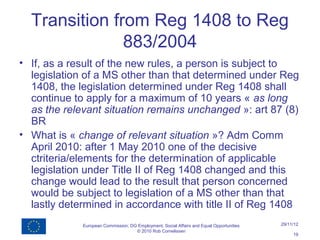 2010 - The rules on applicable legislation under Regulation 883/2004 | PPT