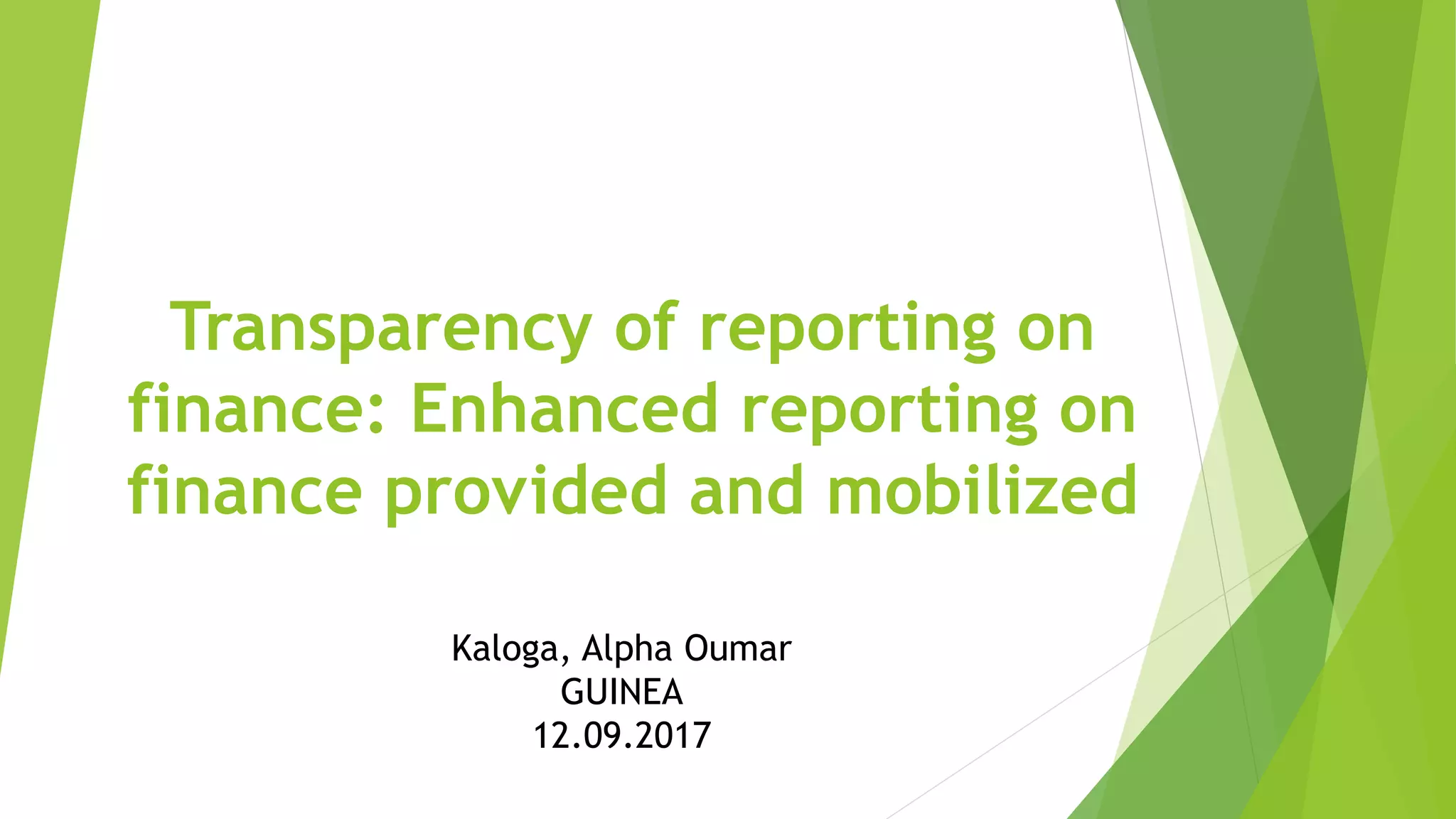 CCXG Global Forum September 2017 BG2 Transparency of reporting on ...