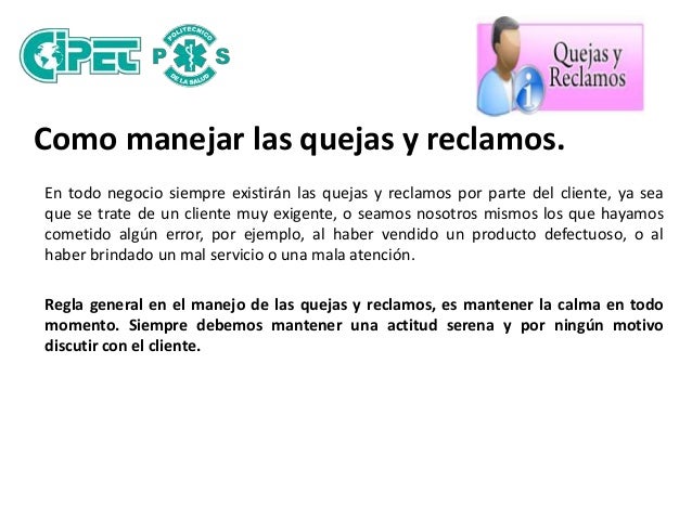 Manejo de quejas y reclamos