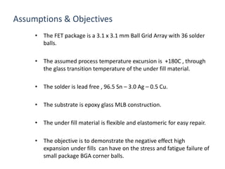 Bga underfill cte mismatch | PPTX