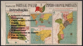 Guerra Colonial Portuguesa | PPTX