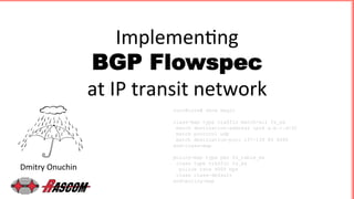 Implementing BGP Flowspec at IP transit network | PDF